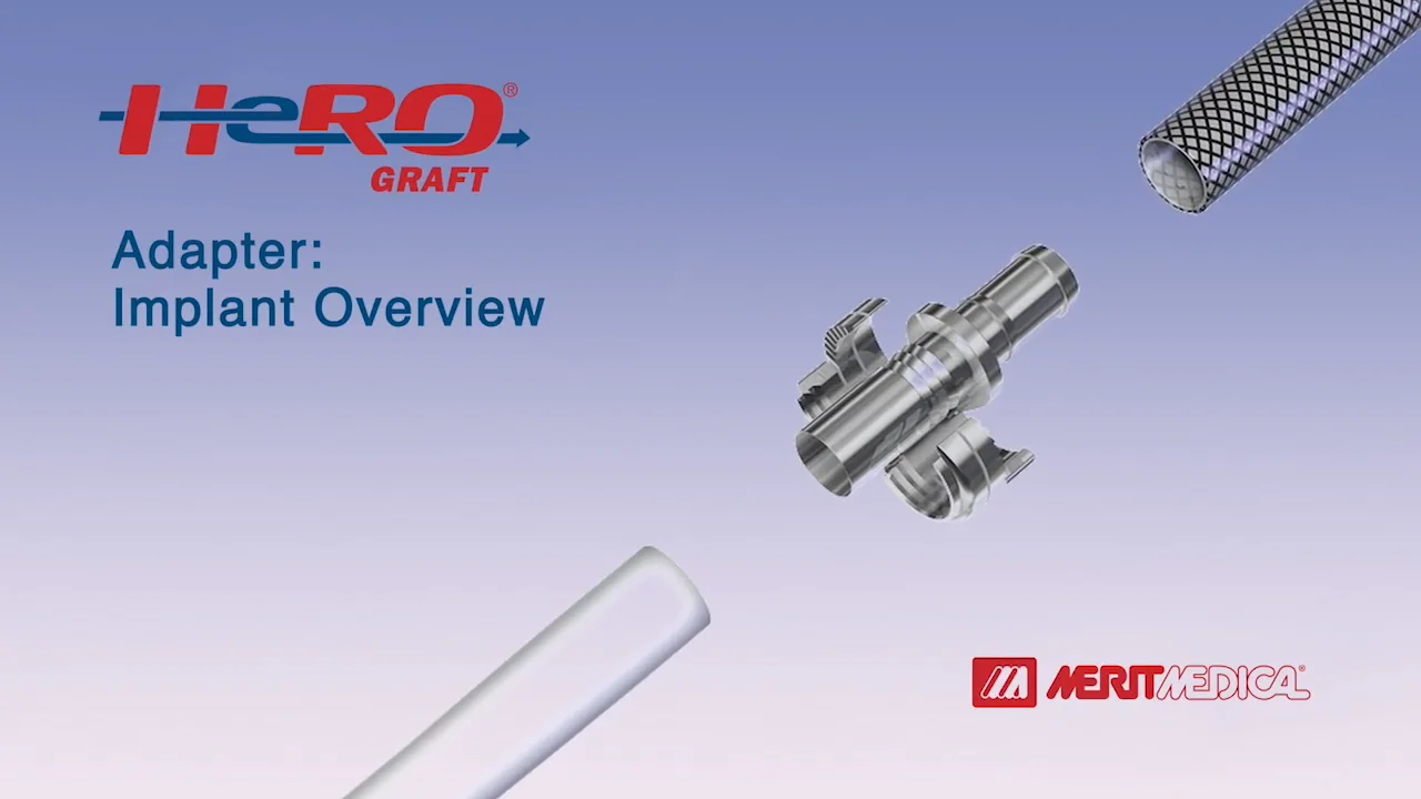 HeRO® Graft Adapter: Implant Overview