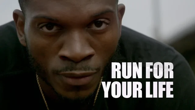 Run For Your Life Gif