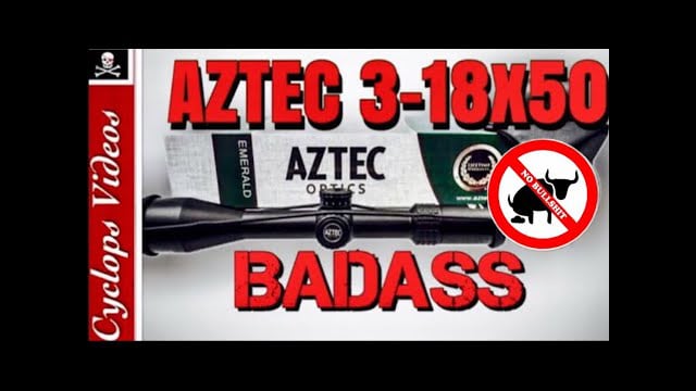 Aztec Emerald Scope Review 3-18x50 - Airgun101
