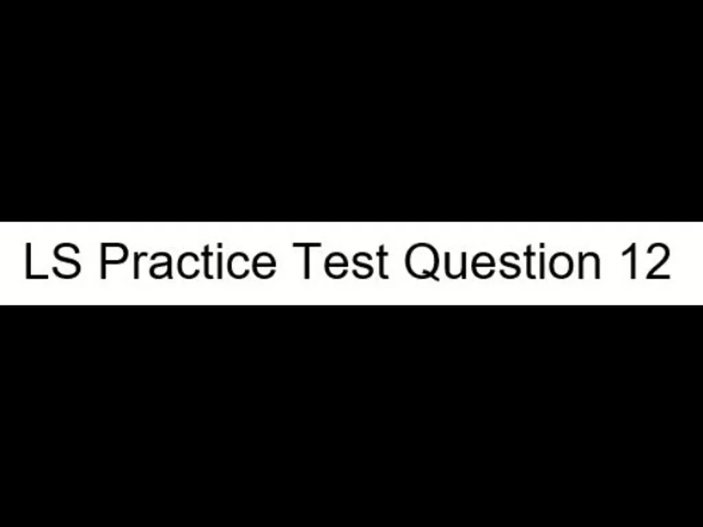 LS Practice Test Question 12_x264 on Vimeo