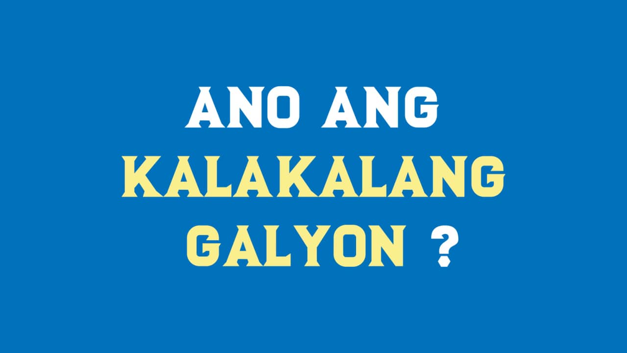ANG KALAKALANG GALYON AT EPEKTO NITO SA BANSA on Vimeo