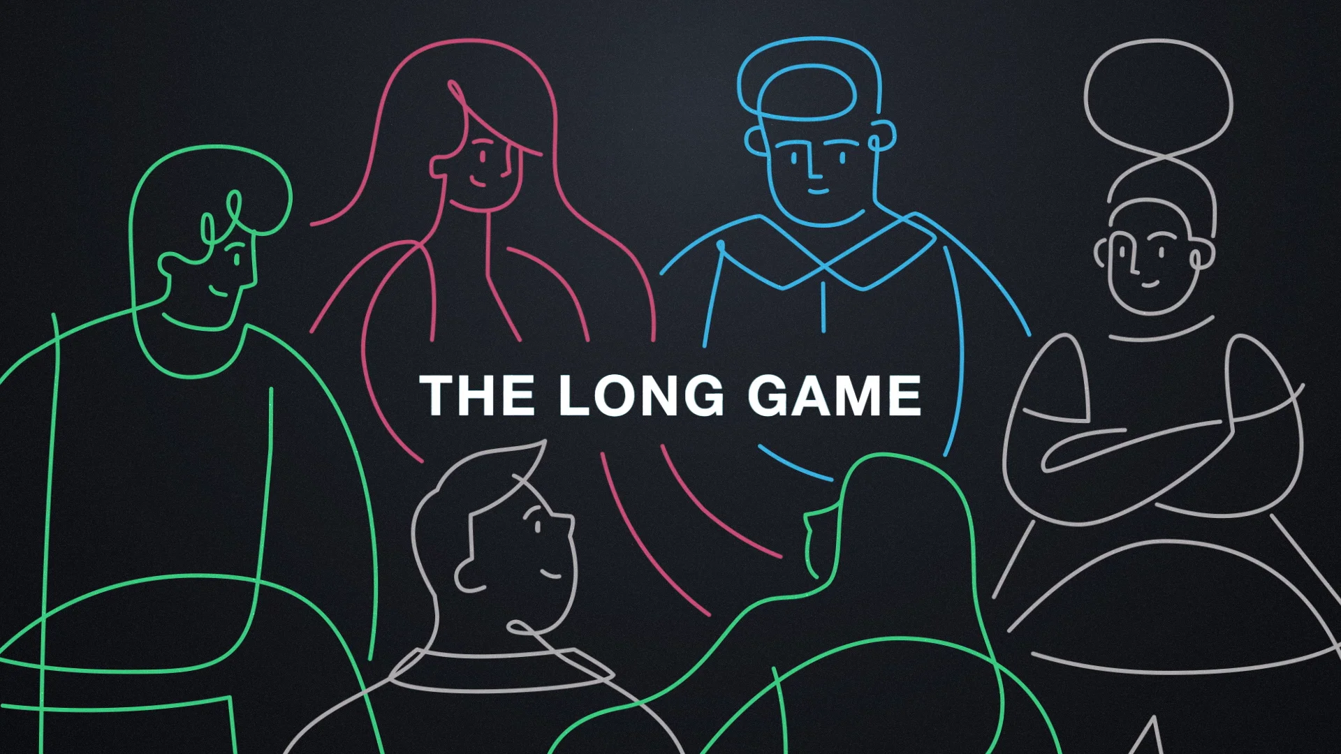 The Long Game