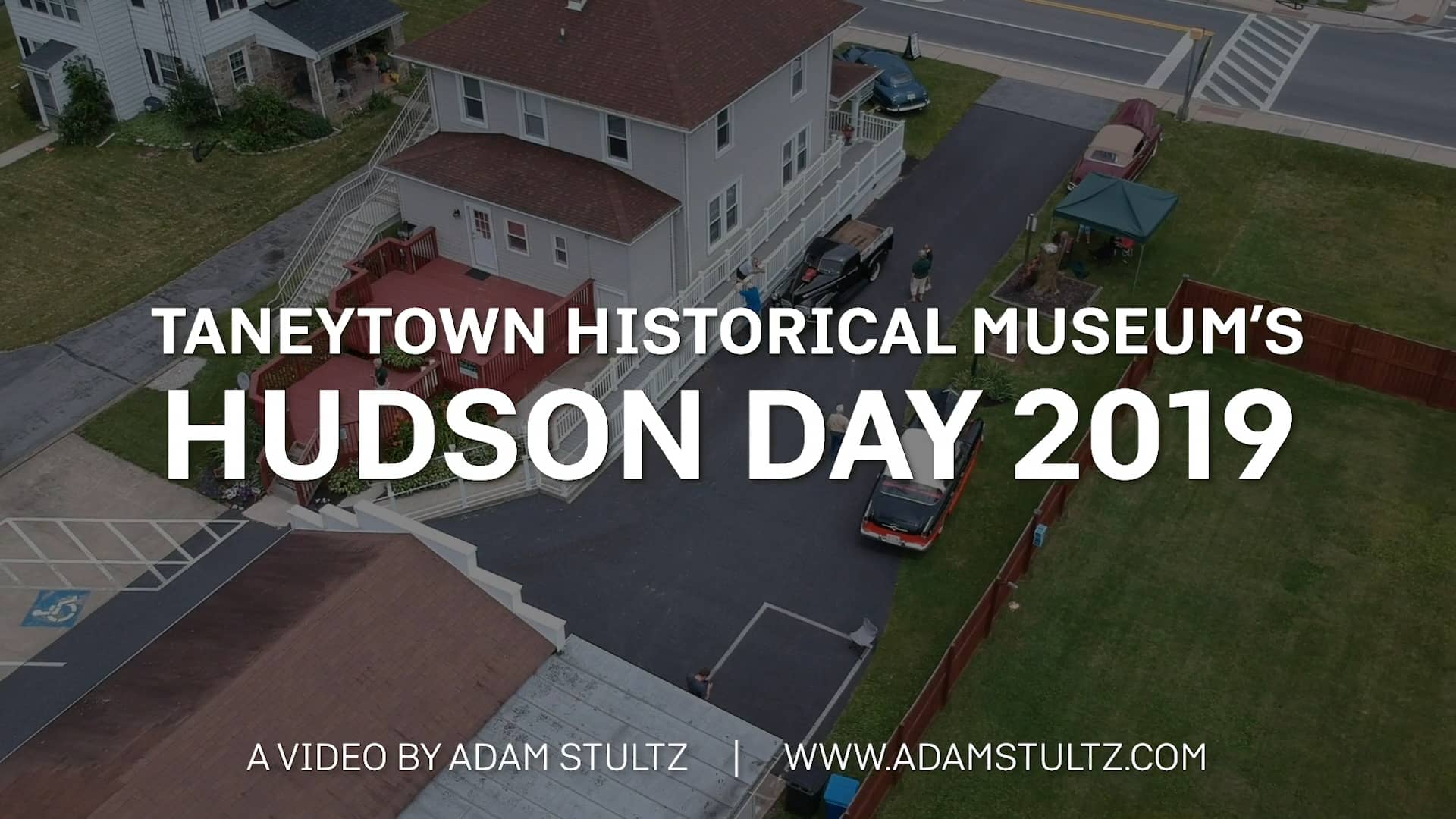 Taneytown Historical Museum - Hudson Day 2019 on Vimeo