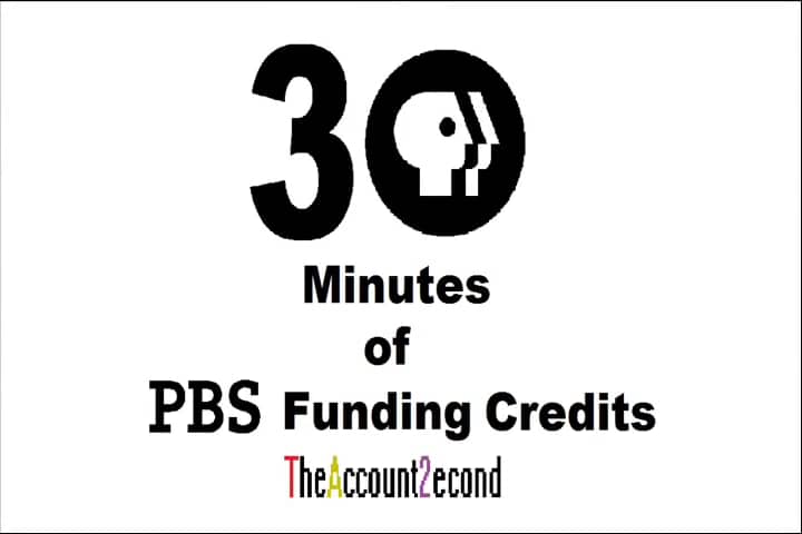 30 MINUTES OF PBS FUNDING CREDITS on Vimeo