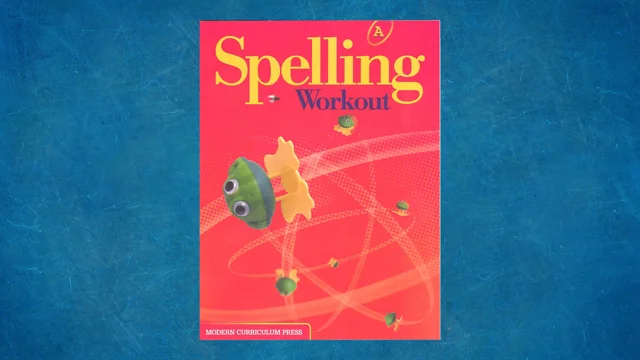 Modern Curriculum Press Spelling Workout G Answers | EOUA Blog