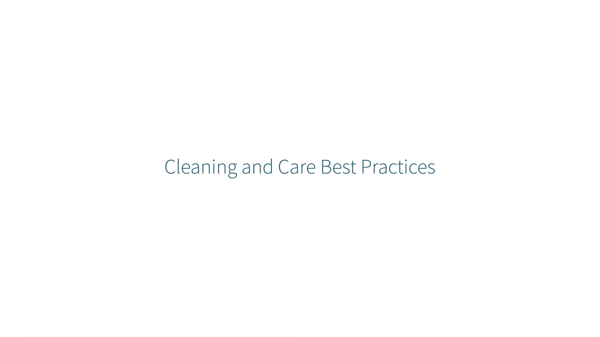 03 Cleaning and Care Best Practices