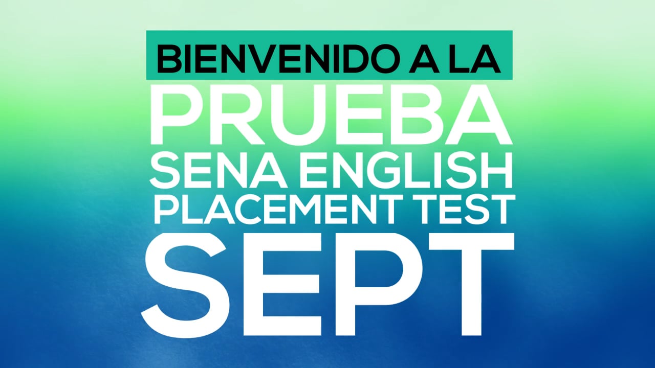 SENA English Placement Test - Motivacional on Vimeo