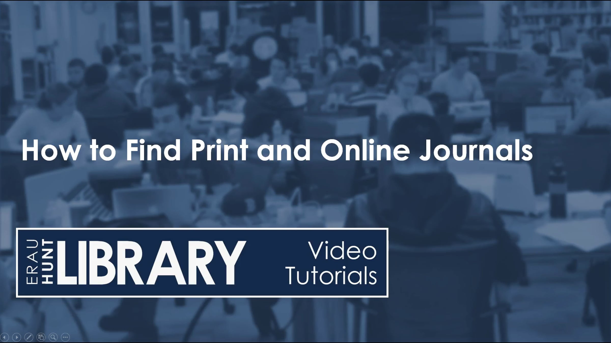 How to Find Print and Online Journals