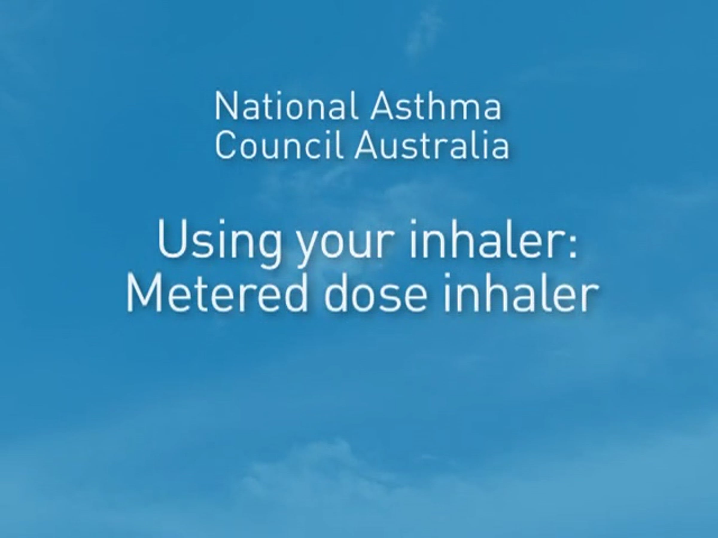Using Your Inhaler - Standard Metered Dose Inhaler (Puffer)