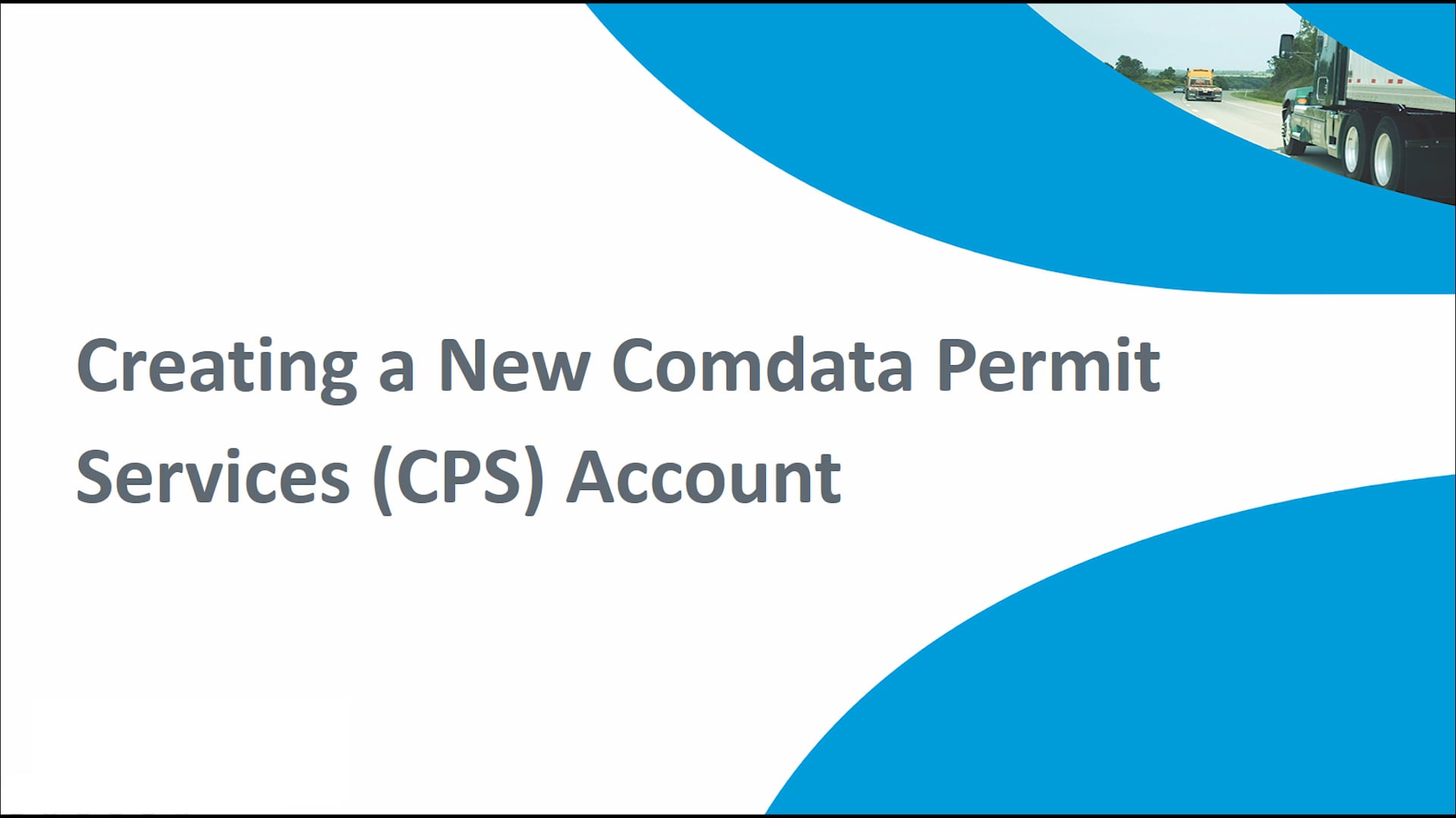Creating a New Comdata Permit Services (CPS) Account on Vimeo