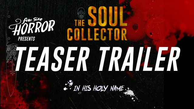 The Soul Collector Movie