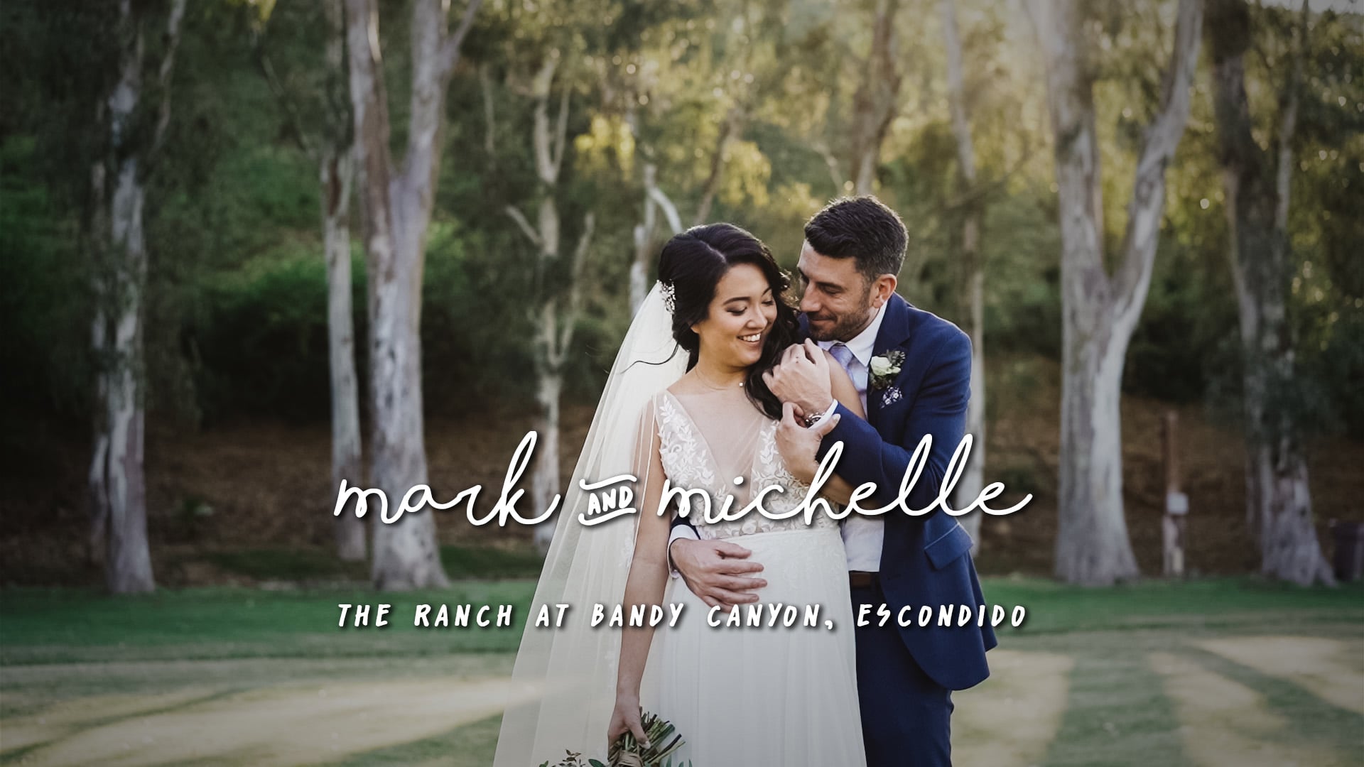 Mark & Michelle (The Ranch at Bandy Canyon, Escondido) on Vimeo