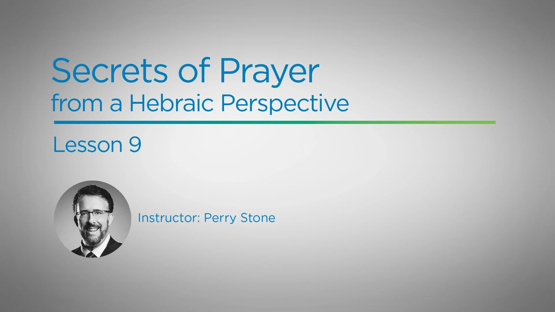 09 Secrets of Prayer from a Hebraic Perspective on Vimeo