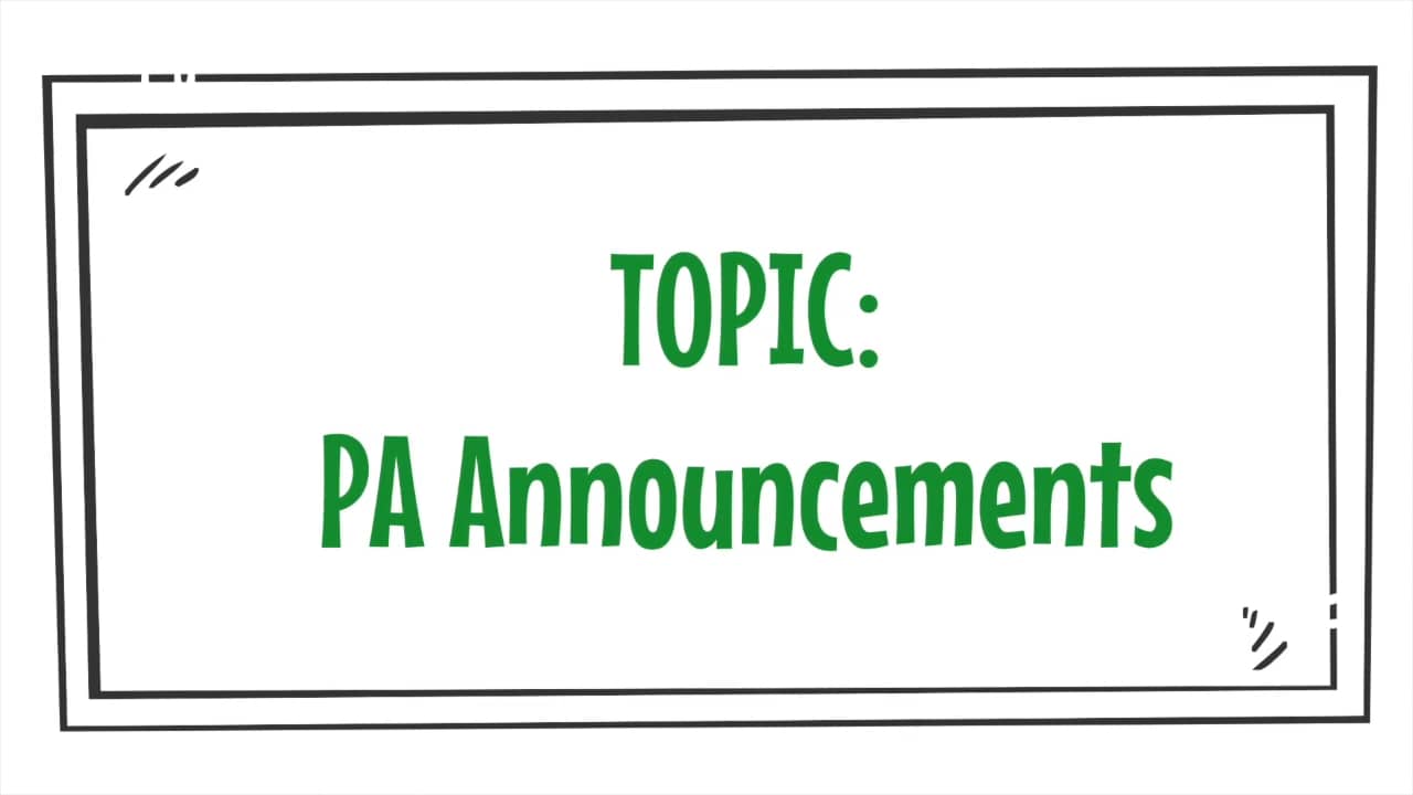 PA Announcements on Vimeo