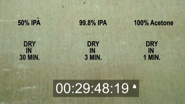 Solvent dry time - IPA vs Acetone on Vimeo