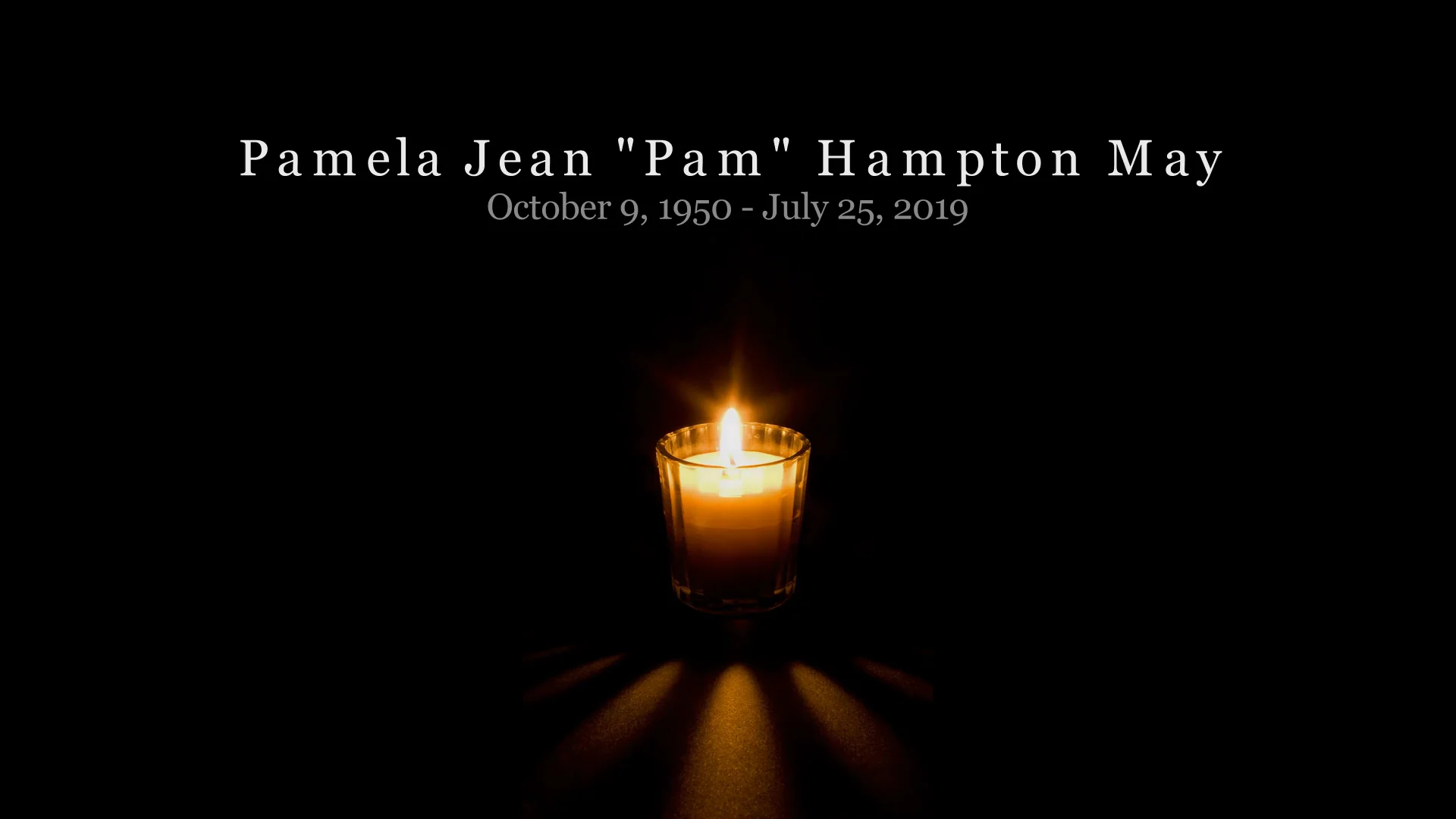 Pamela Jean "Pam" Hampton May - Morgan Nay Pamela May on Vimeo