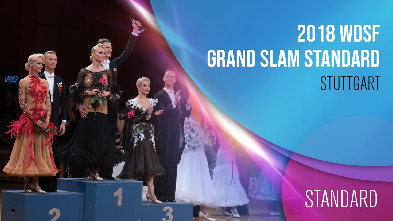 2018 WDSF GrandSlam Standard Stuttgart | Semi-final & Final in ...