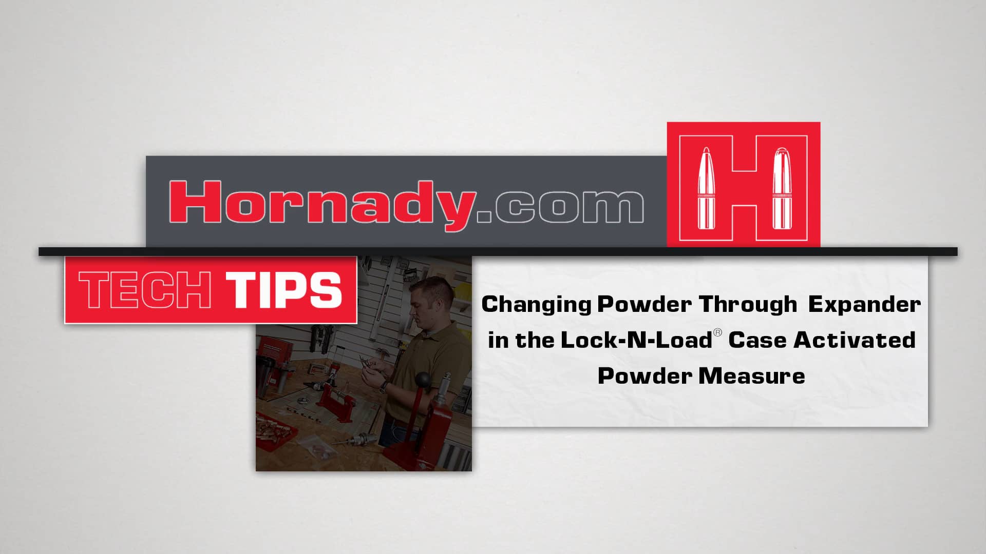 Hornady® TECH TIPS: Changing a Powder Through Expander in the Lock-N ...