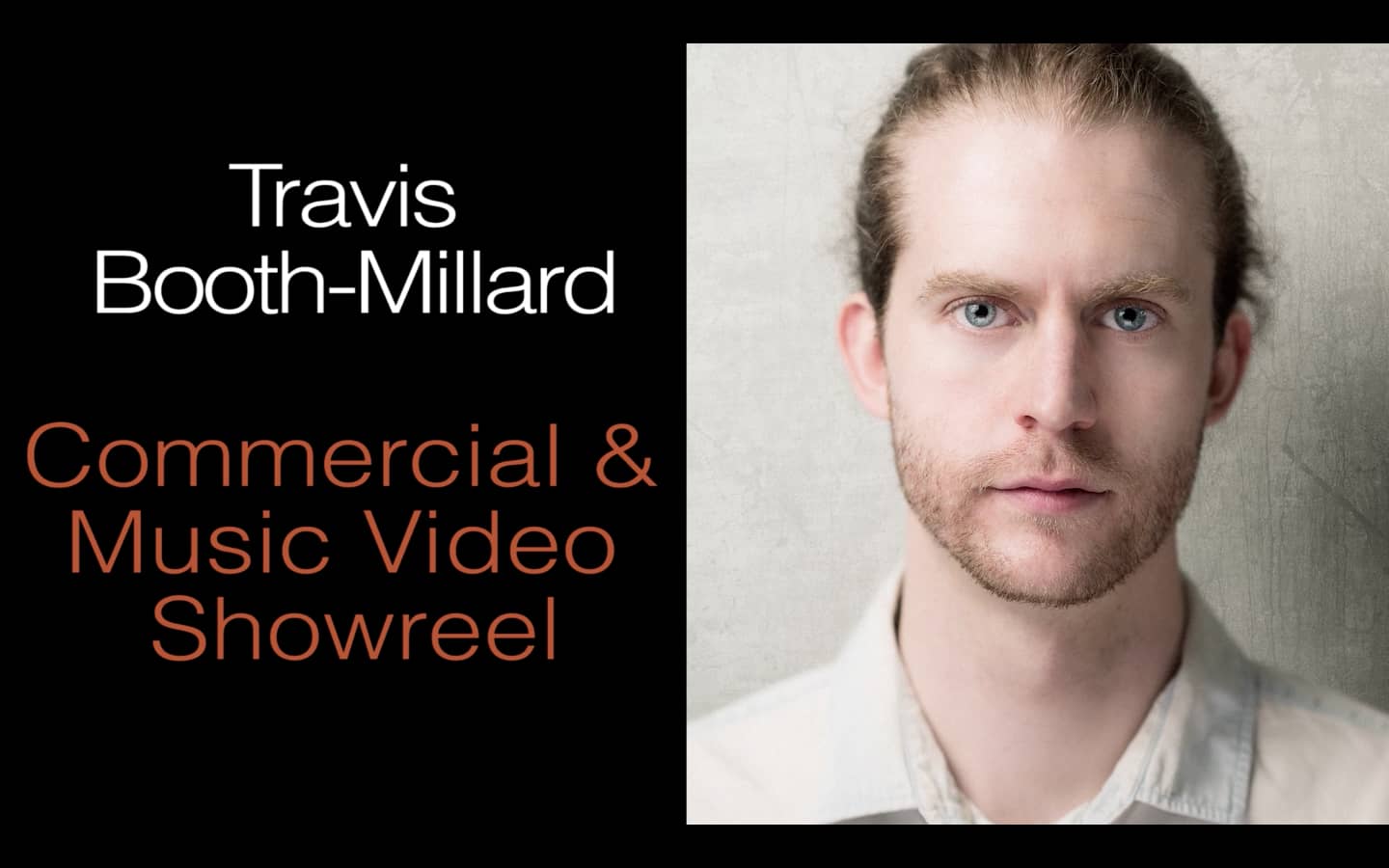 Commercial & Music Video Showreel - Travis Booth-Millard on Vimeo