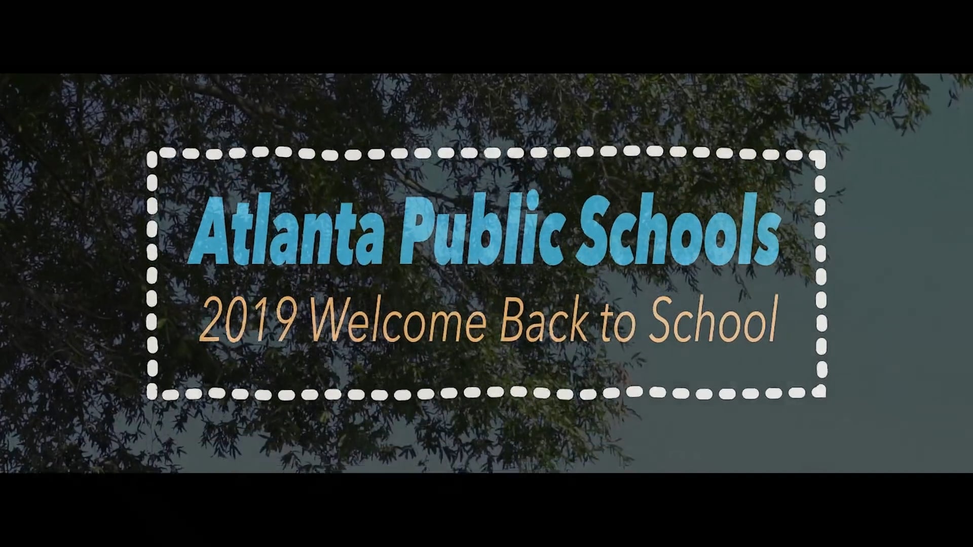 2019 Welcome Back to School - "Atlanta Public School System" on Vimeo