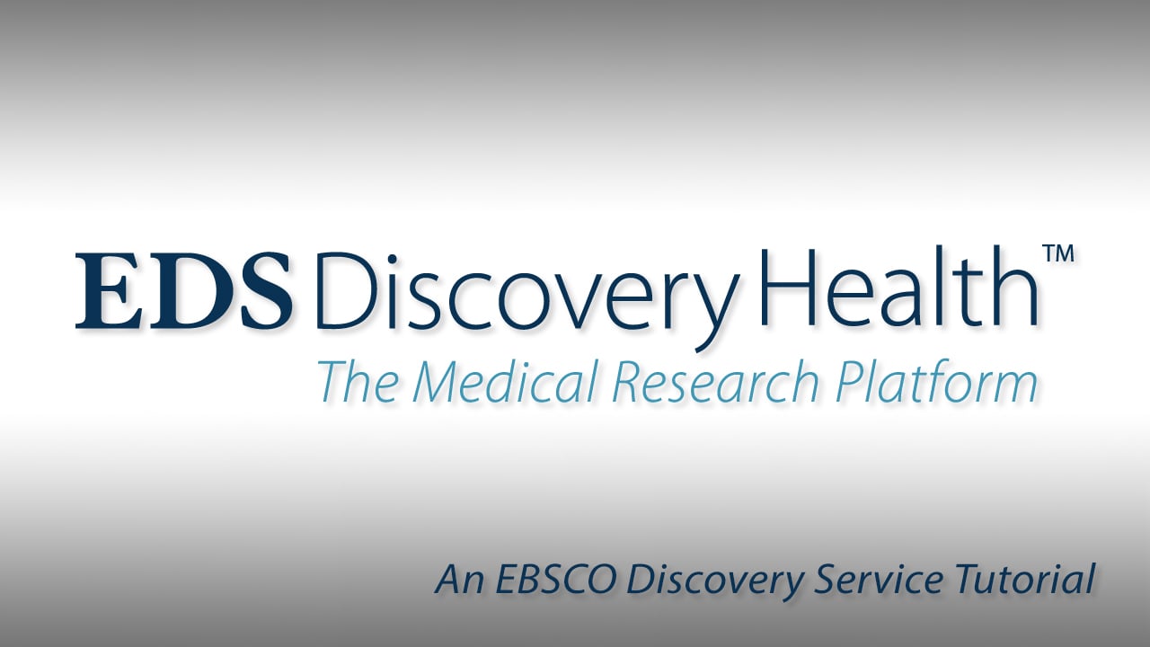 EBSCO Connect Tutorials - EBSCO Discovery Service for Medical Users - Tutorial on Vimeo