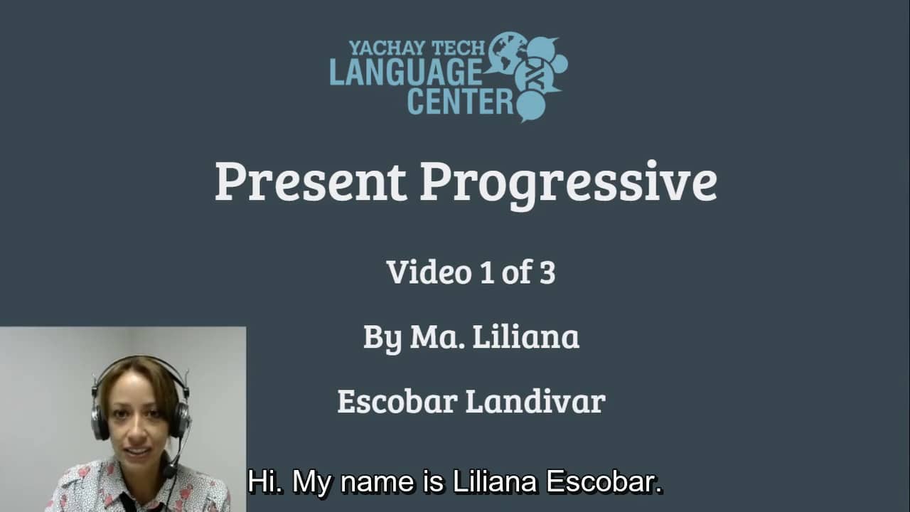 Unit 5 - Present Progressive 1 of 3 on Vimeo