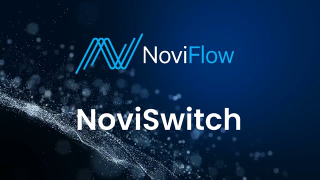 NoviSwitch - SDN Programmable Network Switch - OpenFlow Switch | NoviFlow