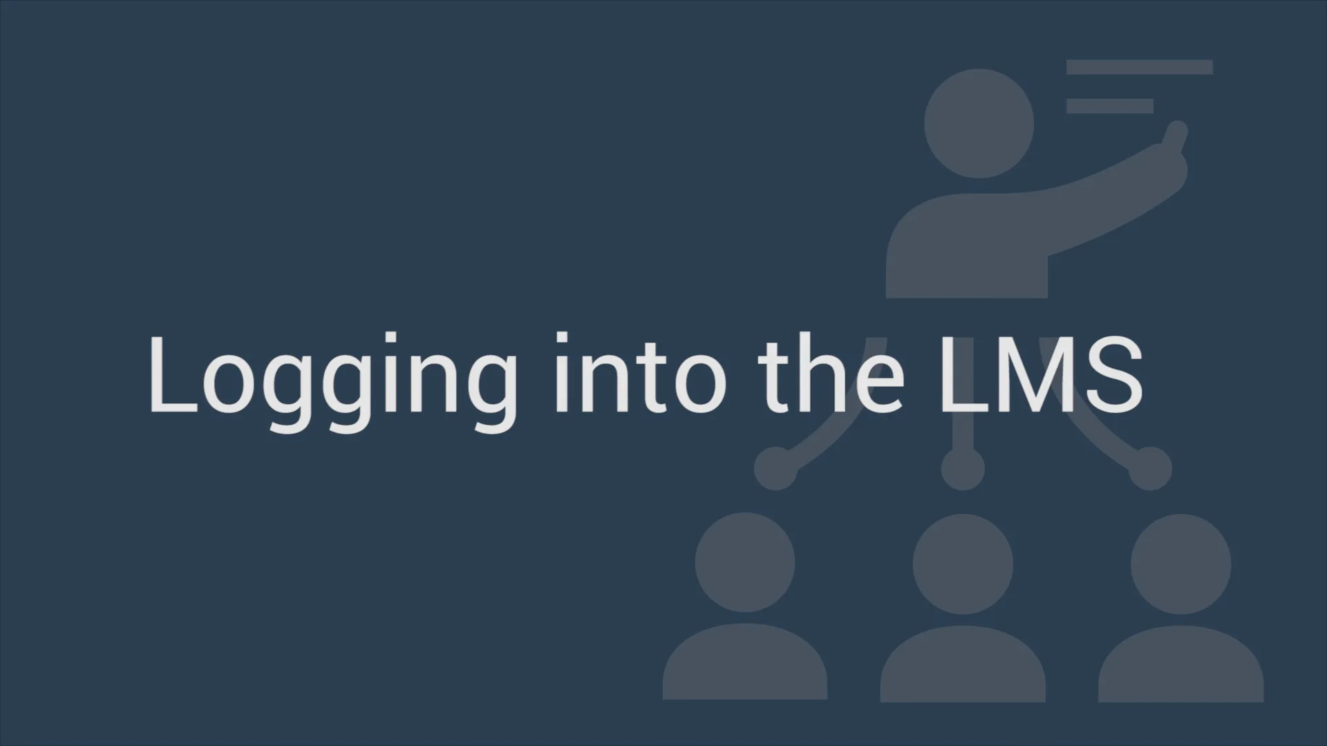 Logging into the LMS
