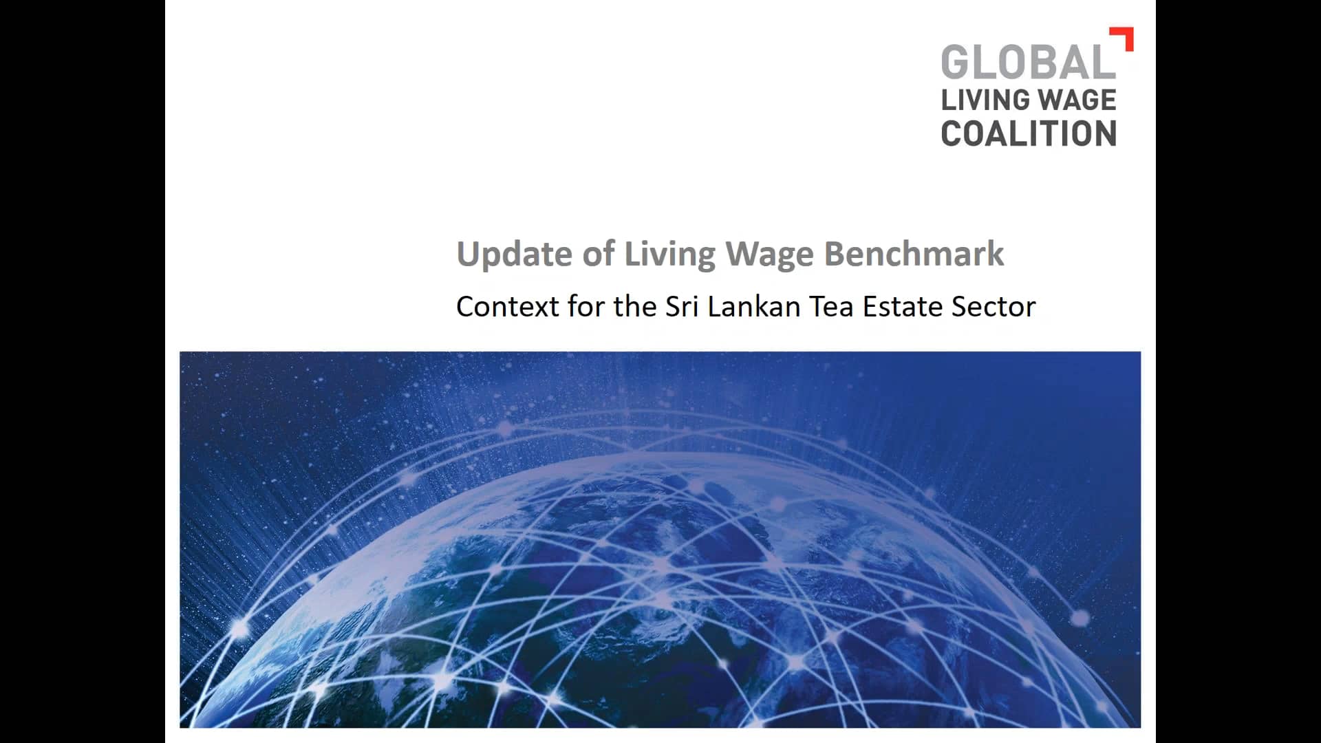 Global Living Wage Coalition: Sri Lanka Benchmark Webinar. August 2019 ...