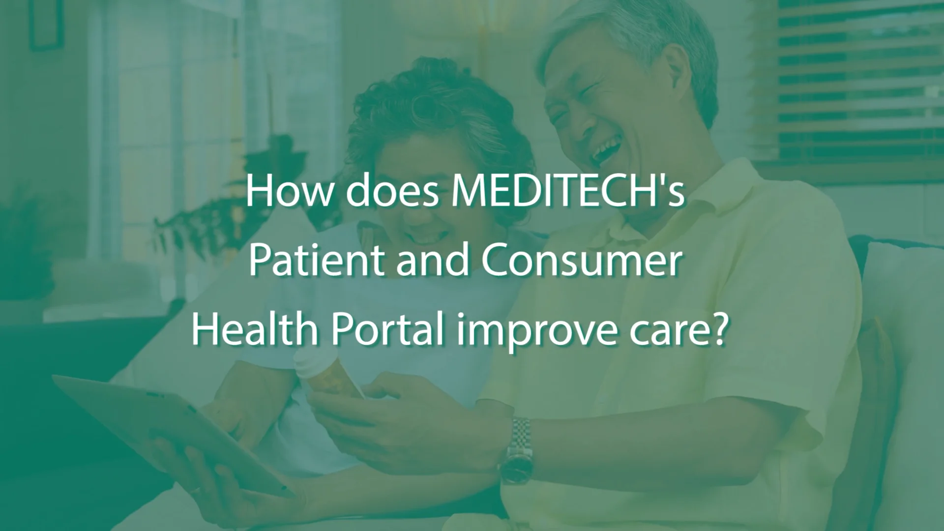 How does MEDITECH's portal help improve care? on Vimeo
