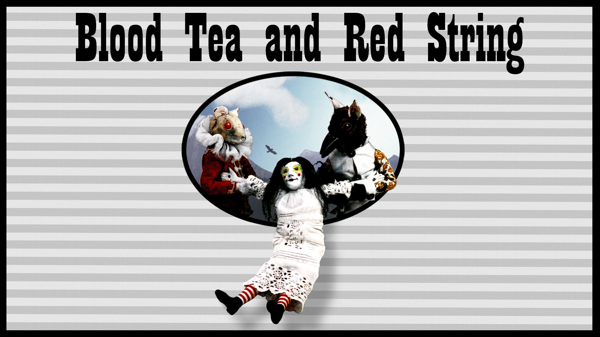 Watch Blood Tea and Red String Online | Vimeo On Demand on Vimeo