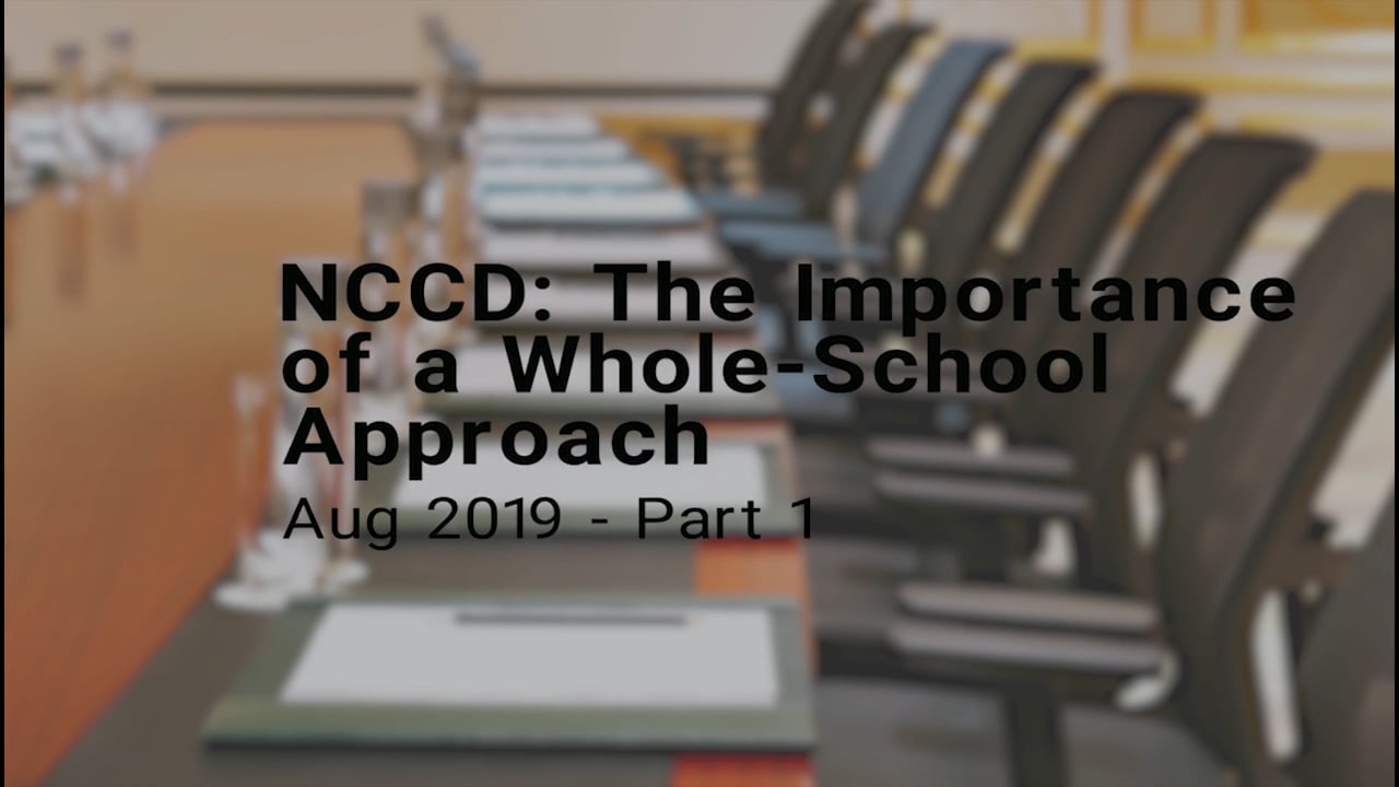NCCD: The Importance of a Whole-School Approach - Part 1 on Vimeo