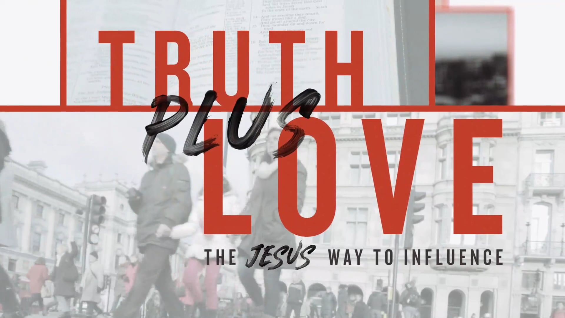 Watch Truth Plus Love Video Bible Study Online | Vimeo On Demand on Vimeo
