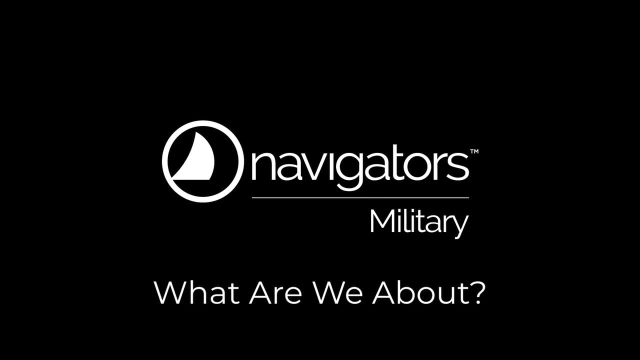 Navigators Military | What Are We About? on Vimeo