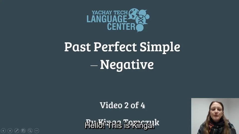 Unit 5 - Past Perfect Simple Negative 2 of 4 on Vimeo