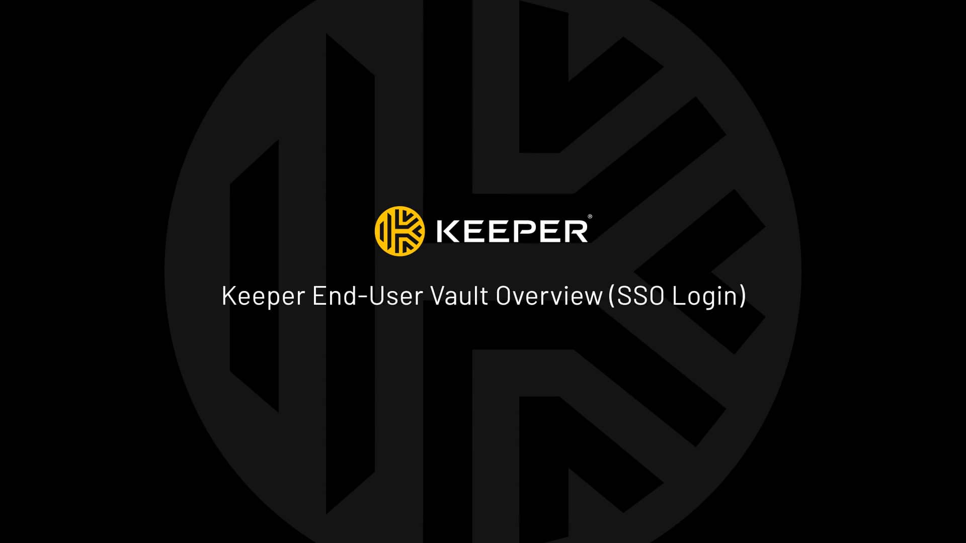 Keeper End-User Vault Overview (SSO Login) on Vimeo