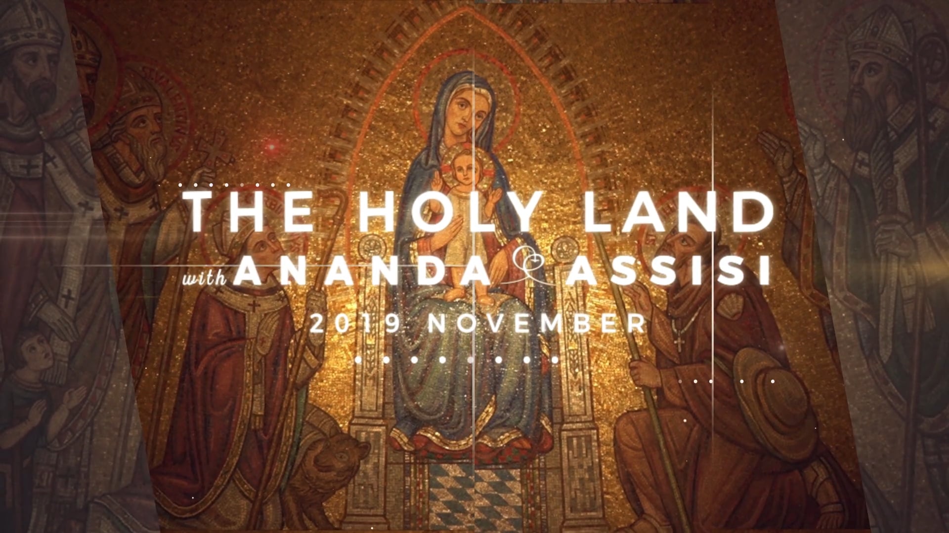 Pilgrimage to the HOLY LAND with Ananda Assisi on Vimeo