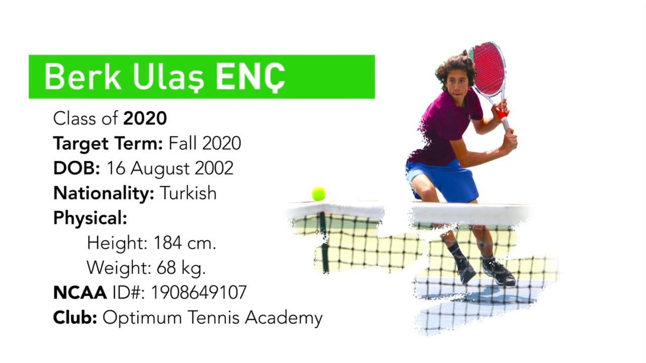 Berk Ulas ENC - Men's Tennis - Fall 2020 Recruiting Video on Vimeo