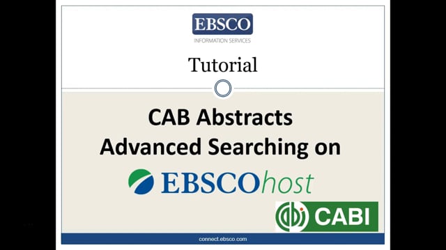 EBSCO Connect Tutorials - CAB Abstracts Advanced Searching on Vimeo