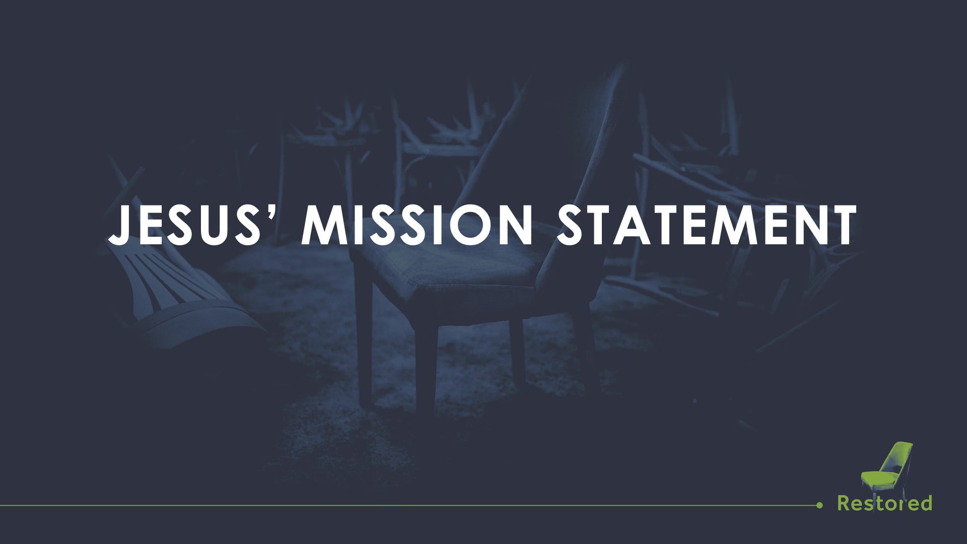 Jesus’ Mission Statement on Vimeo