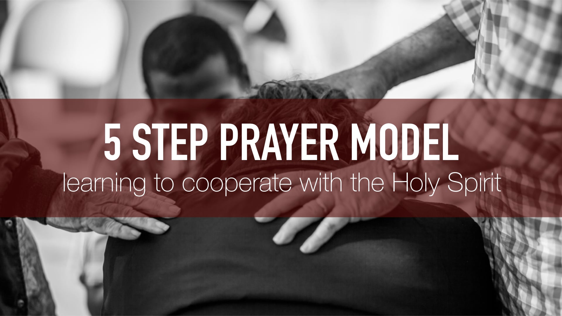 5 Step Prayer Model on Vimeo