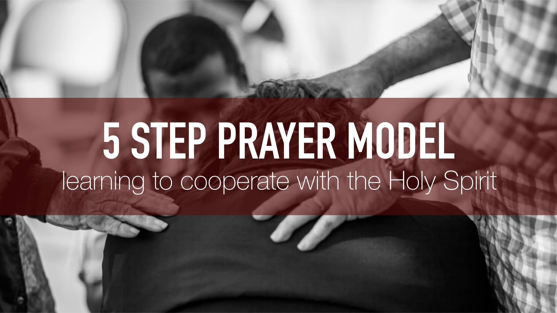 5 Step Prayer Model on Vimeo
