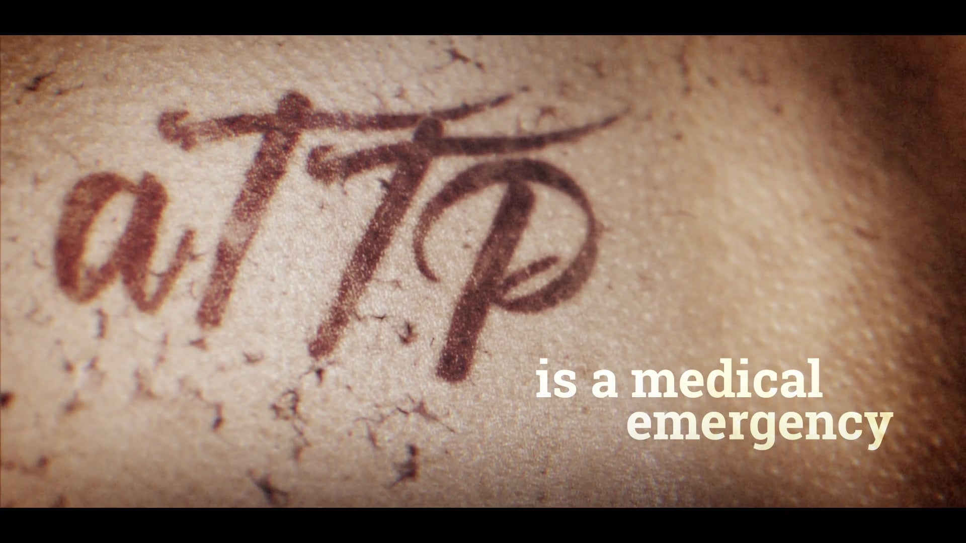 aTTP Disease Awareness Brand Video on Vimeo
