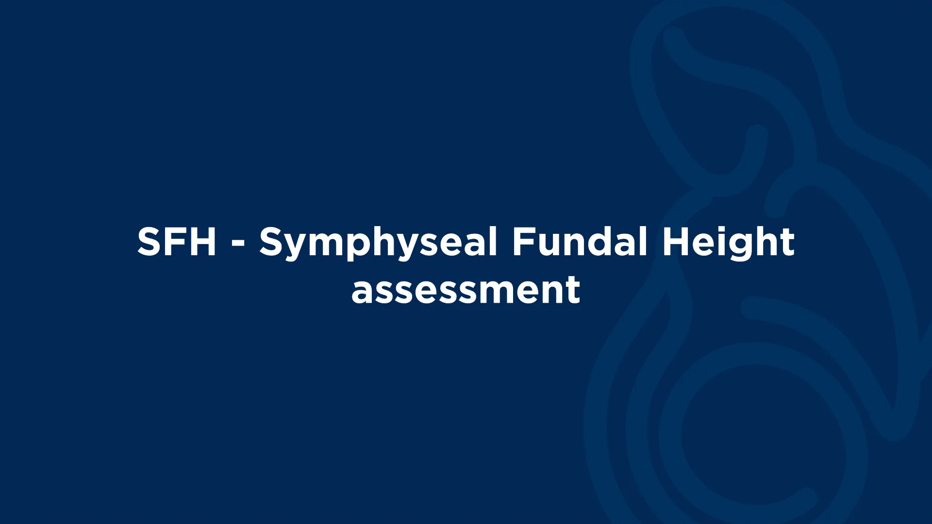 Symphyseal Fundal Height assessment demonstration