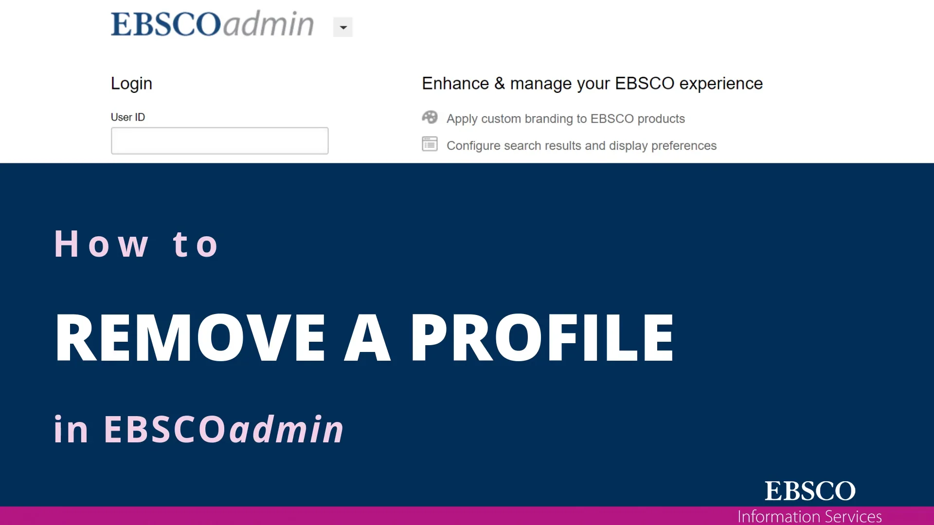 How to Remove a Profile in EBSCOadmin on Vimeo