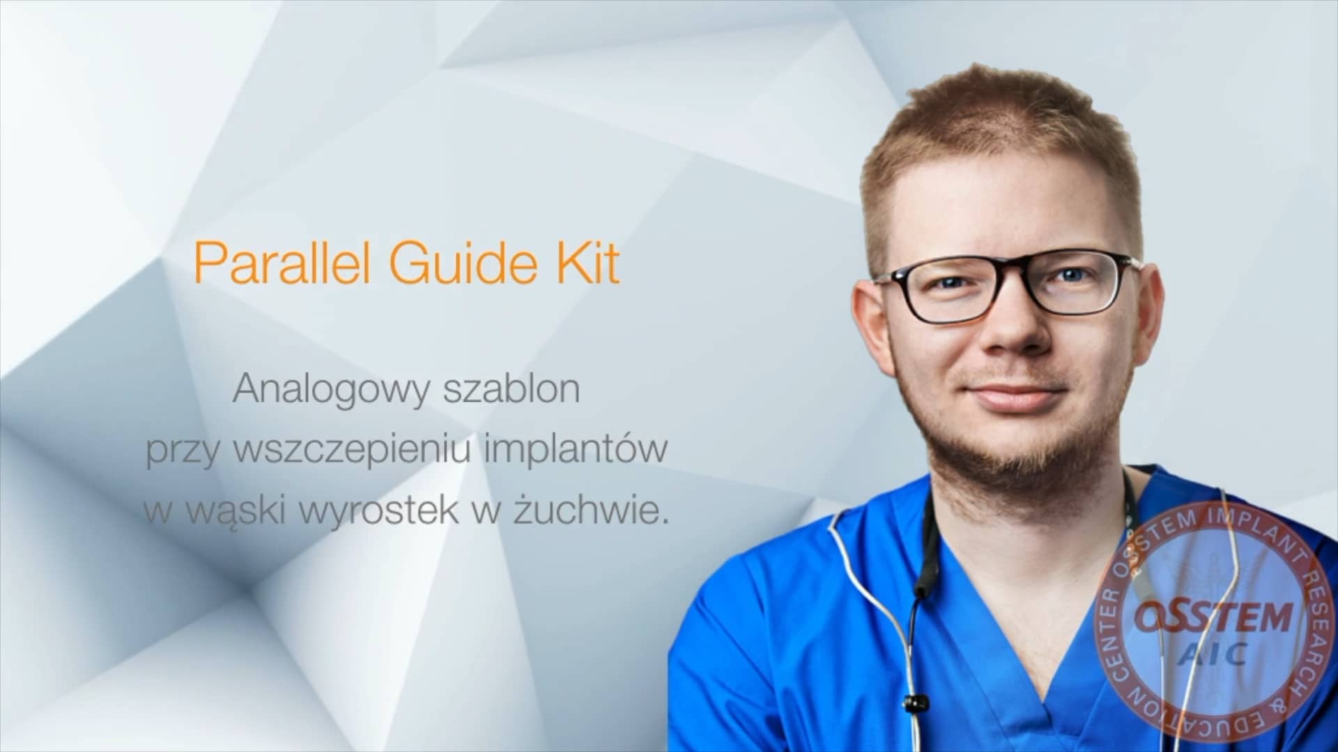 Analogowy szablon - Osstem Parallel Kit i implanty MSD - Łukasz ...