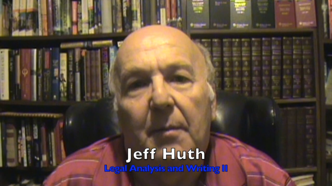 Jeff Huth - Legal Analysis and Writing II on Vimeo