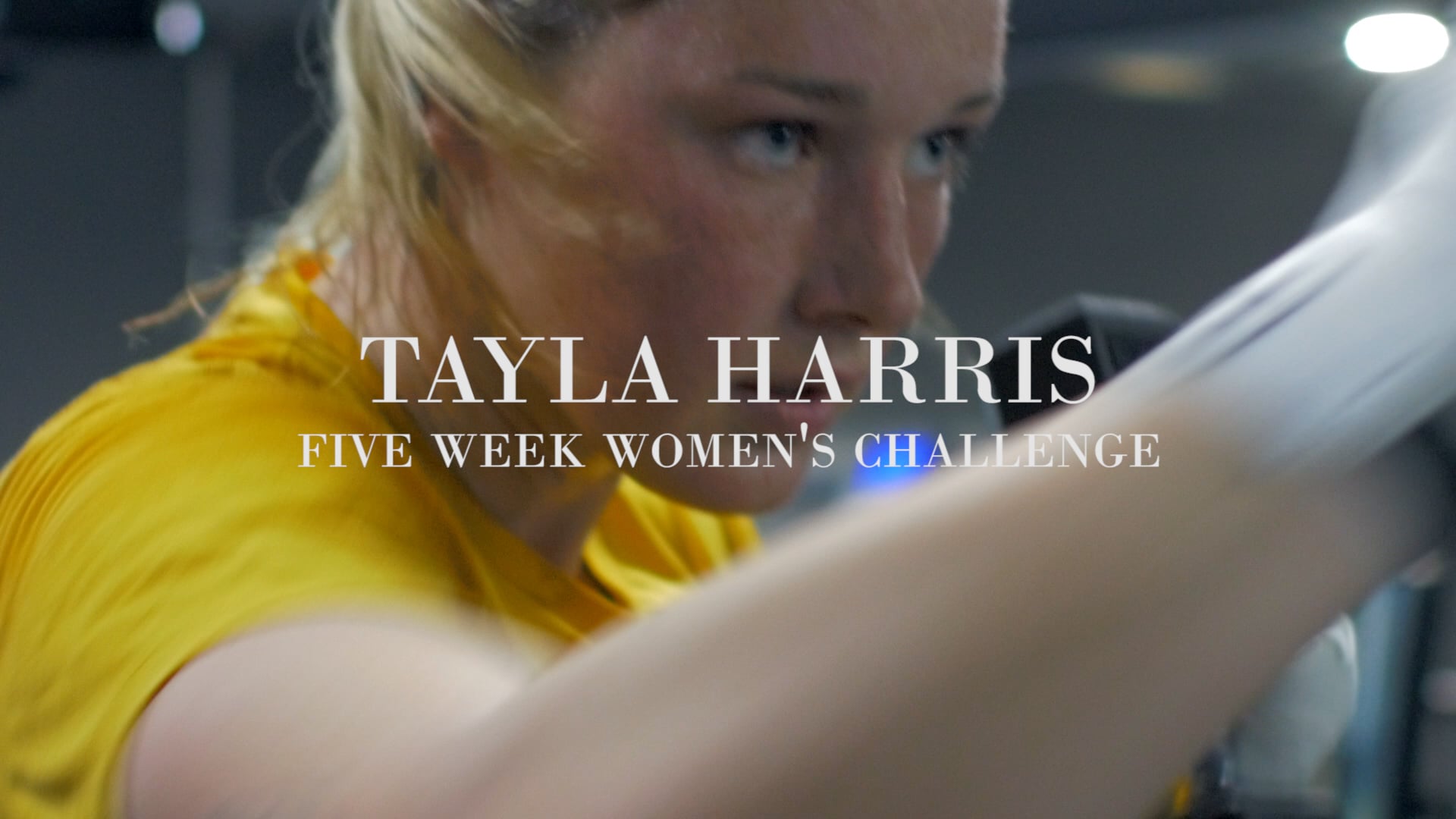 Tayla Harris - Team Ellis - Five Week Challenge on Vimeo