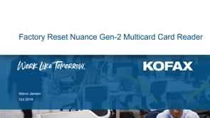 Factory Reset Nuance Gen-2 Multicard Card Reader