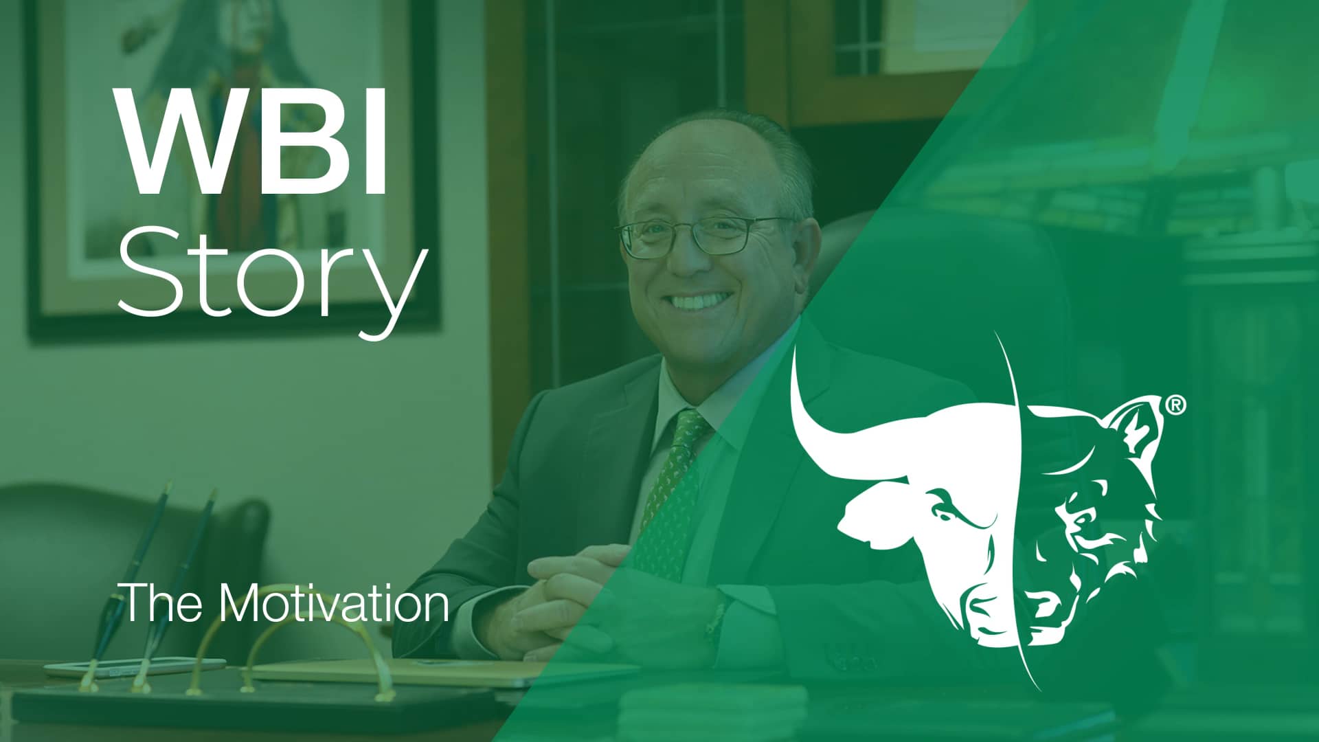 WBI Story: The Motivation on Vimeo